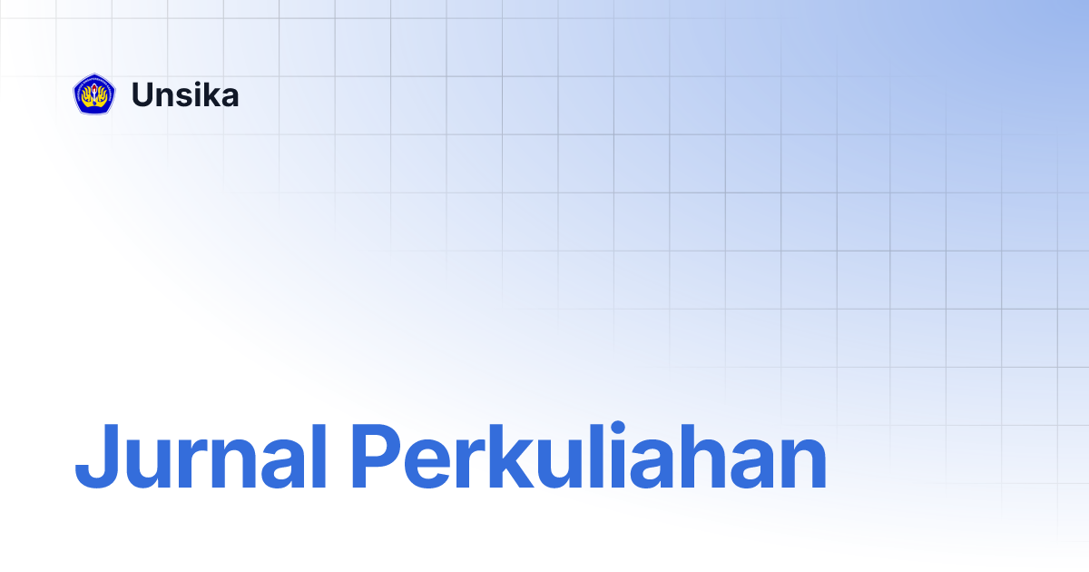 Jurnal Perkuliahan | Unsika